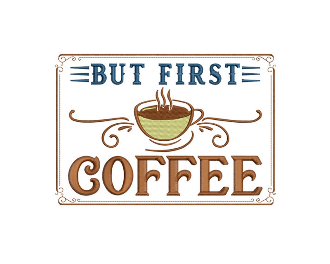 But First Coffee - Cute Caffeine Quote for Mugs - Kitchen Decor, and ...