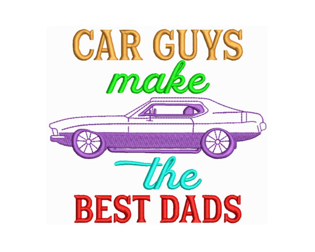 Car Guys - Best Dads - Automotive Father's Day Gift - Cars Embroidery ...