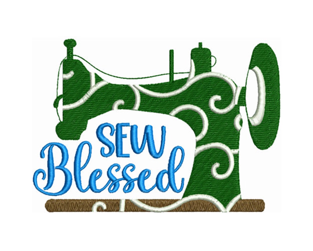 Sew Blessed Machine Embroidery Design Inspirational Sewing Quote Sewing ...