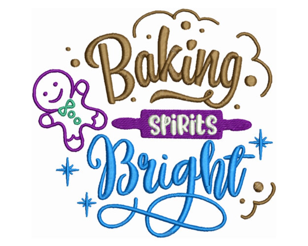 Baking Spirits Bright Embroidery - Kitchen Embroidery - Pastry Quotes ...