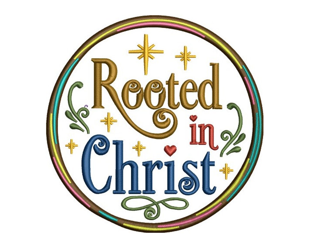 Rooted in Christ - Inspirational Embroidery Design - Religious ...