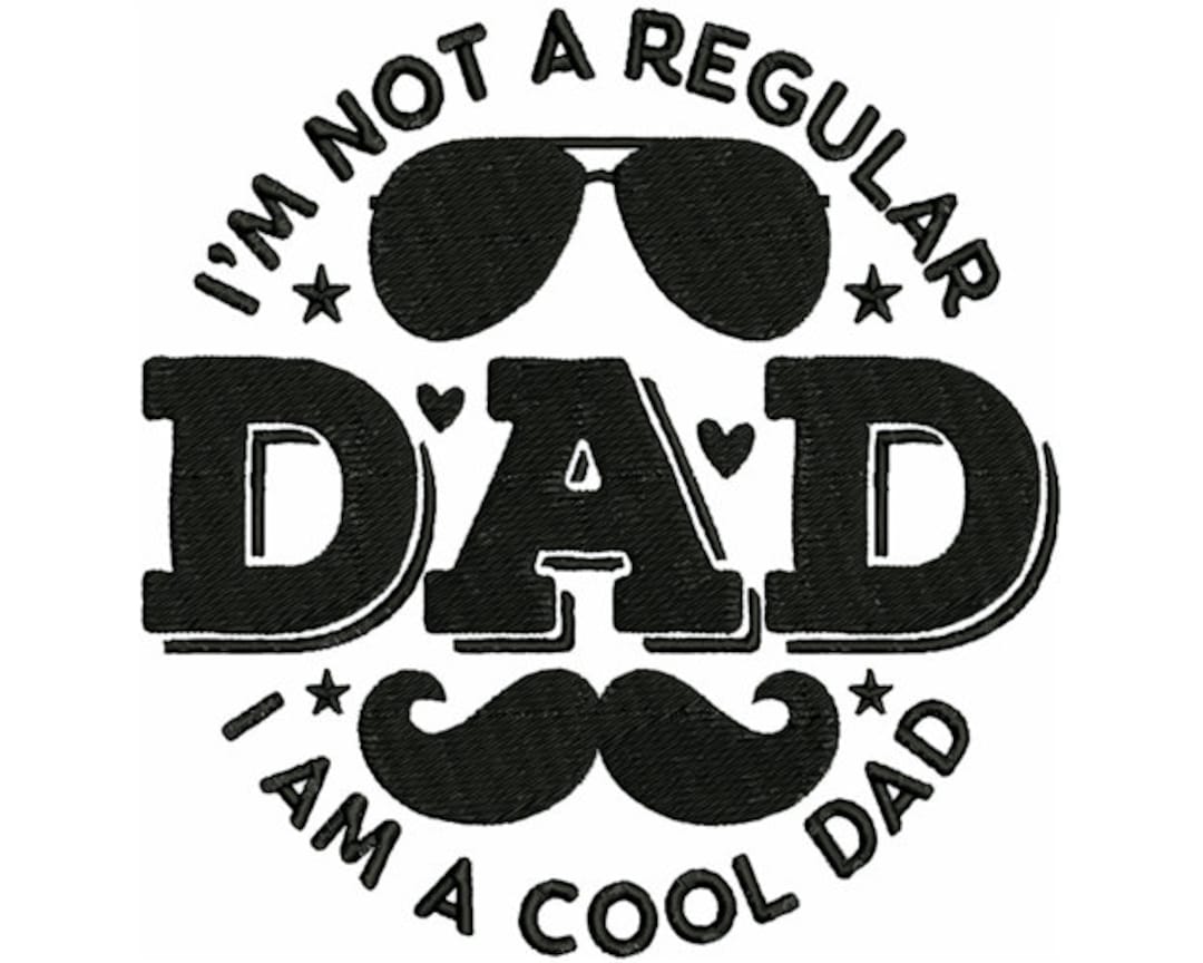 Not A Regular Dad, I'm A Cool Dad - Dad Bud Gift - Daddy Cute ...