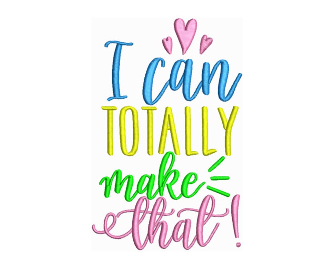 I Can Make That Machine Embroidery Design Homemade - Etsy