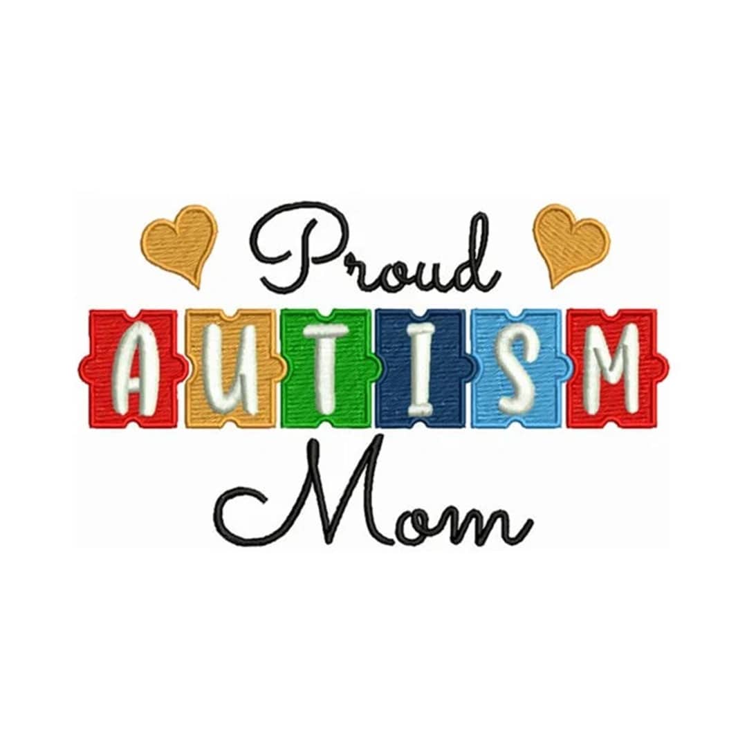 Proud Autism Mom Embroidery - Autism Embroidery - Health Awareness ...