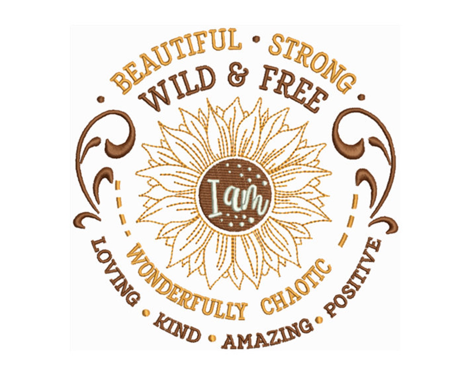 I Am Wonderfully Chaotic Sunflower Machine Embroidery Design ...