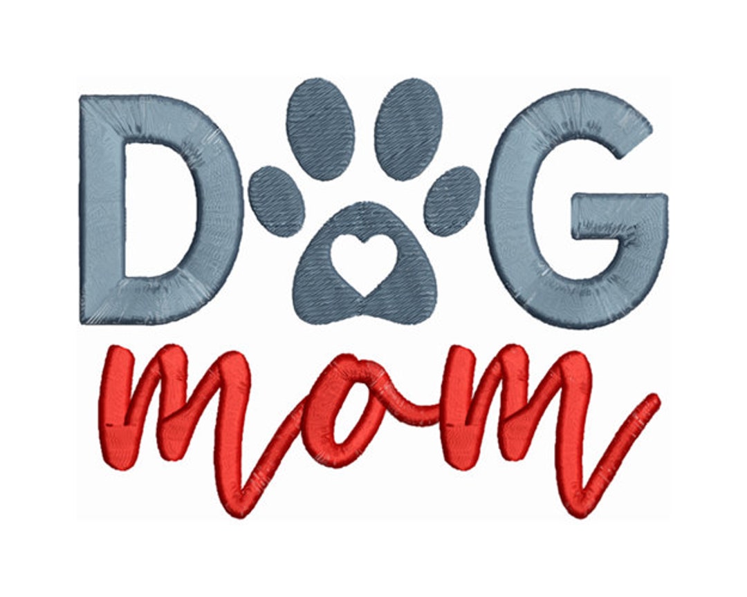 Dog Mom Machine Embroidery Design,cute Dog Paw Embroidery Designs,dog ...