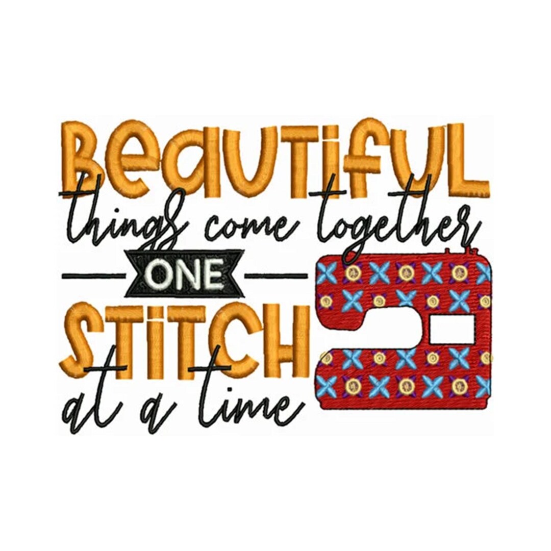 One Stitch at A Time - Stitch Embroidery - Stitch Inspired - Machine ...