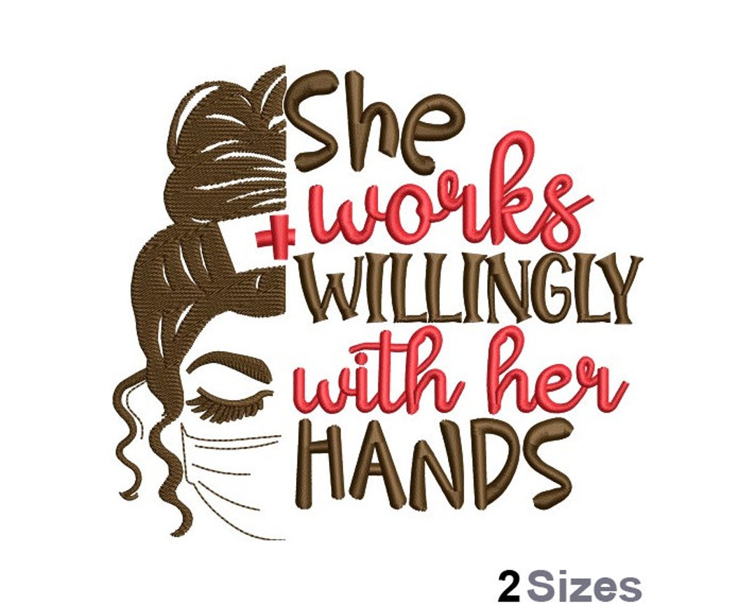 Works With Her Hands Embroidery - Woman Works Embroidery - Nurse ...