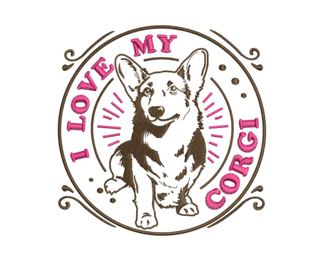 Love My Corgi - Machine Embroidery Design - Love My Dog Embroidery Logo ...