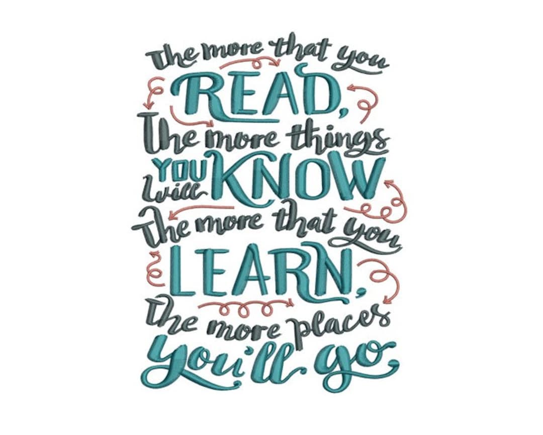 Read Know Learn - Inspirational Quote - Book Inspired Embroidery ...