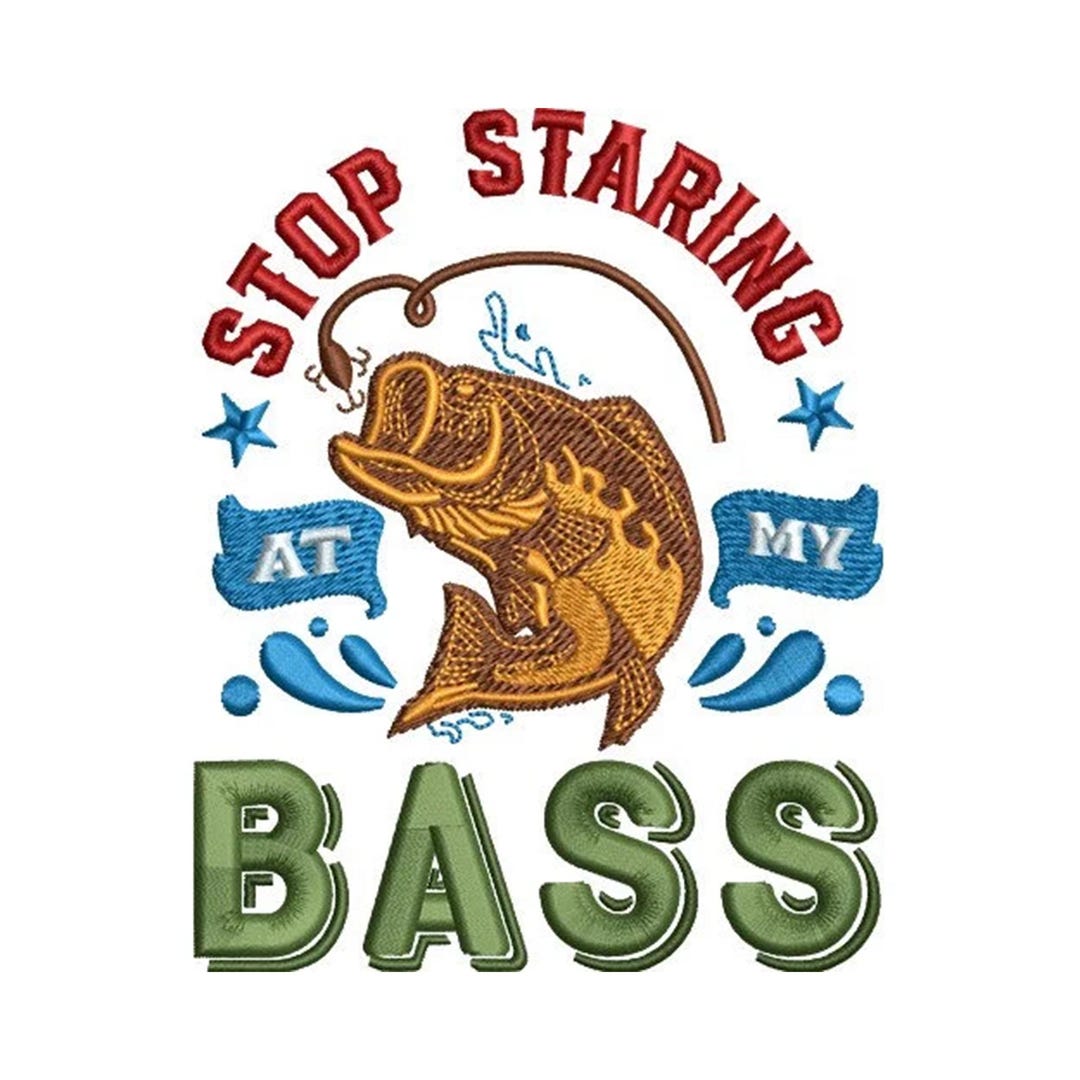 Fishy Embroidery - Bass Embroidery - Fishy Saying Embroidery - Home ...