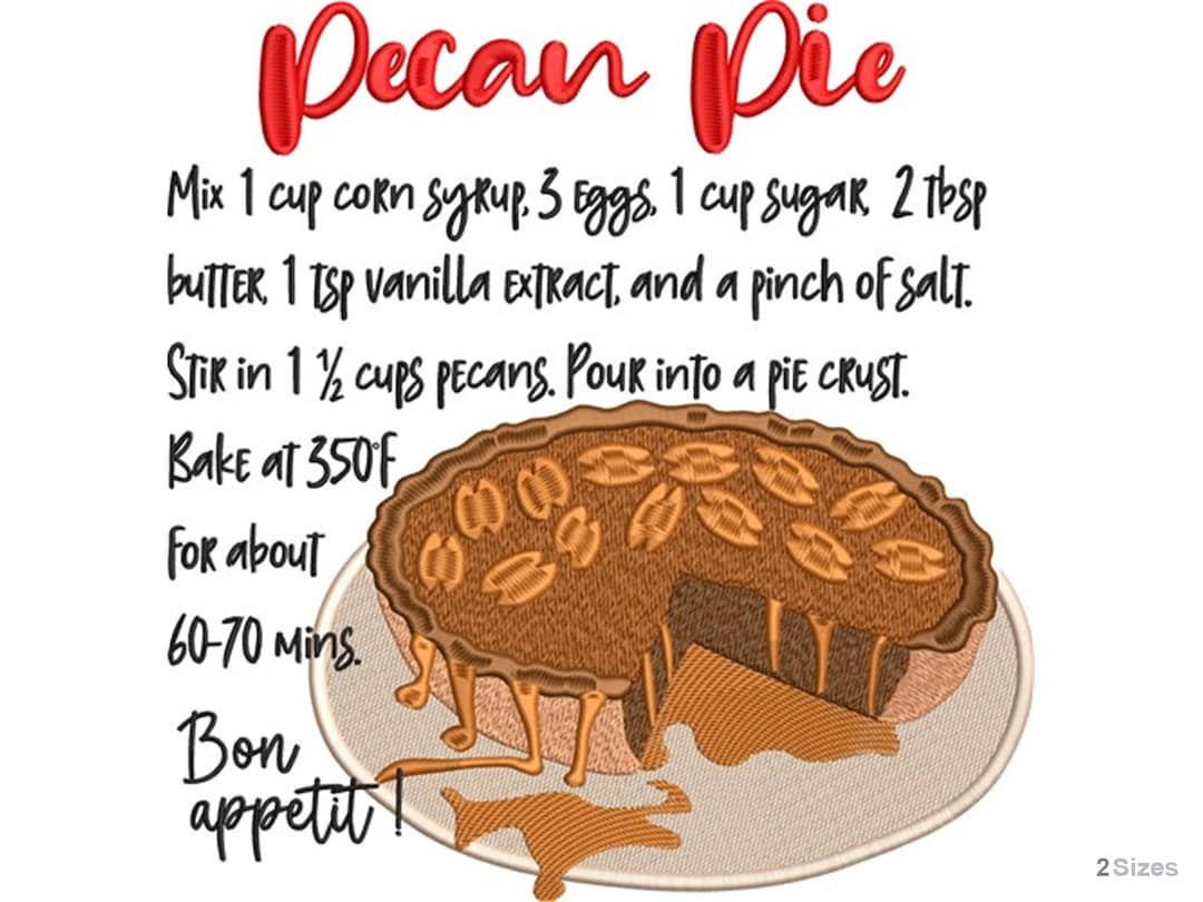Pecan Pie Recipe Machine Embroidery Design - Kitchen Baking Decor ...