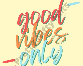 Good Vibes Digital Download - Etsy