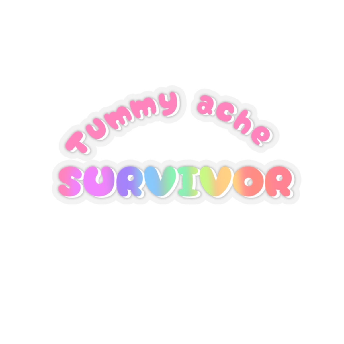 Tummy Ache Survivor Sticker Funny Sticker Gift Tummy Troubles - Etsy