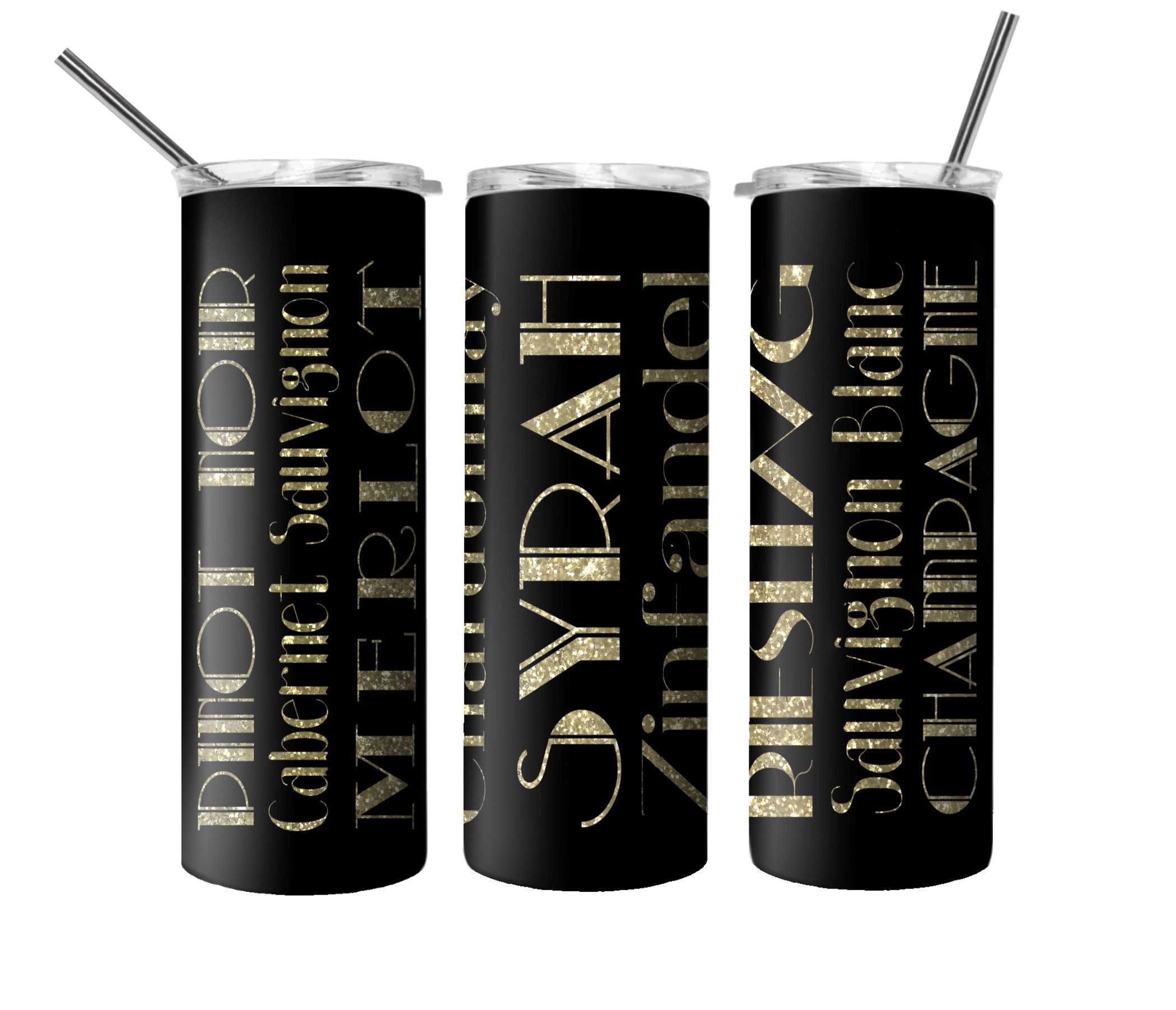 Glitter Tumbler Designs, Wine Types Gold Black 20oz Skinny Straight ...