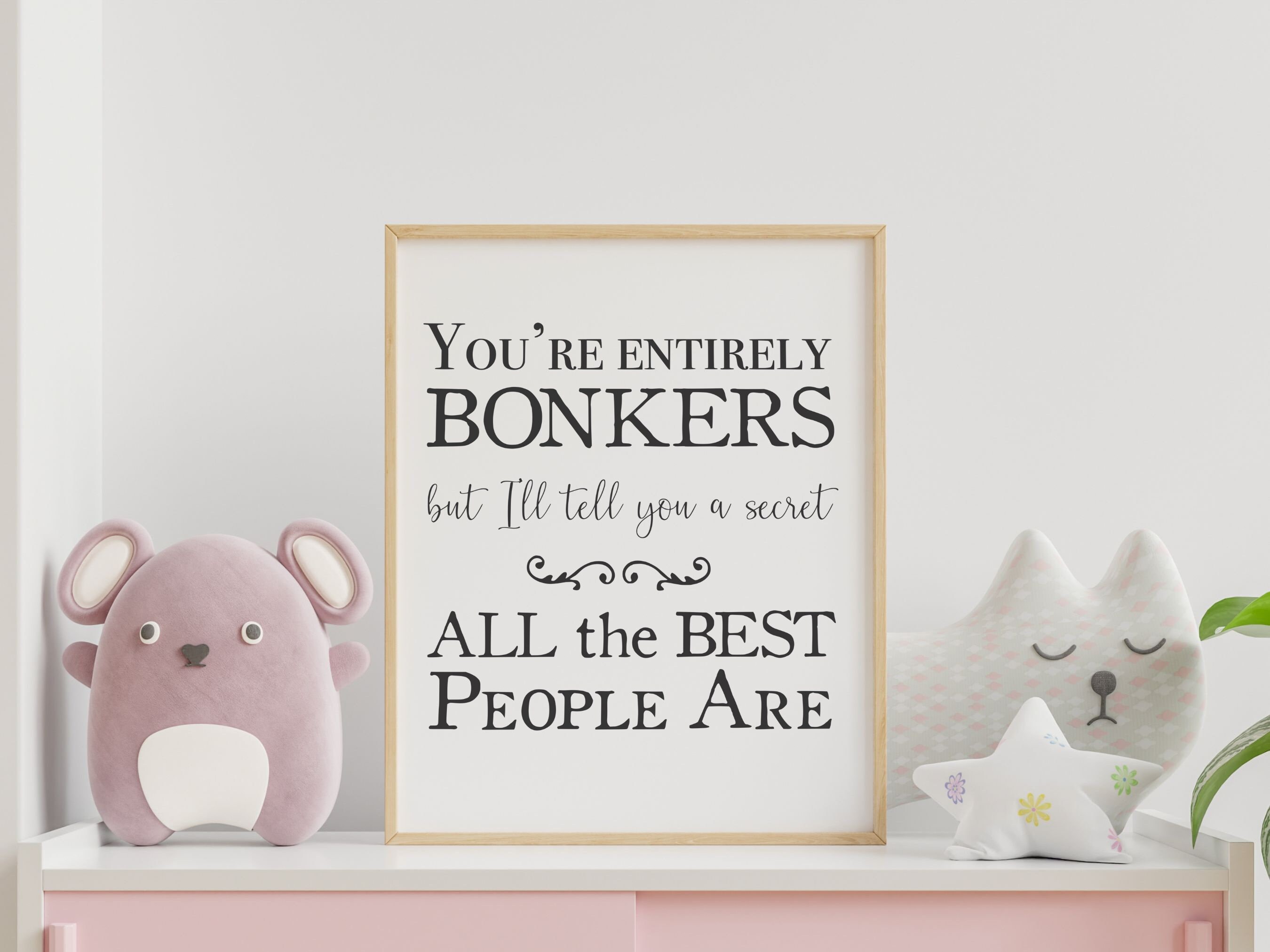 Entirely Bonkers-printable, Alice in Wonderland, Jpeg, Printable Wall ...