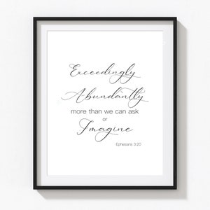 Printable Bible Blessing, Ephesians 3 20, Abundantly More Than We Can ...