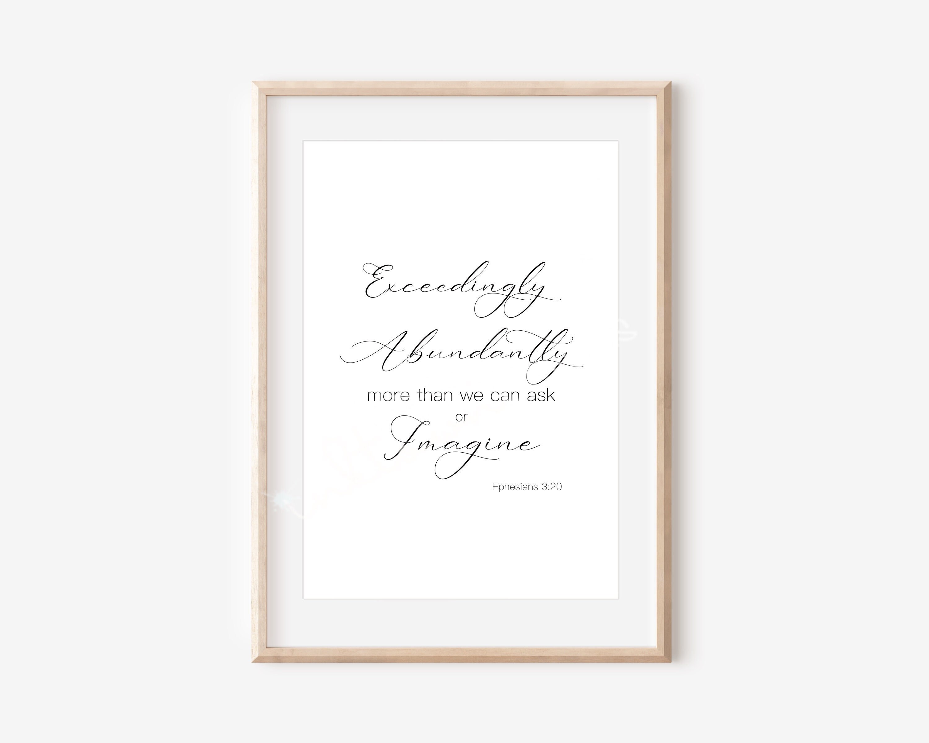 Printable Bible Blessing, Ephesians 3 20, Abundantly More Than We Can ...