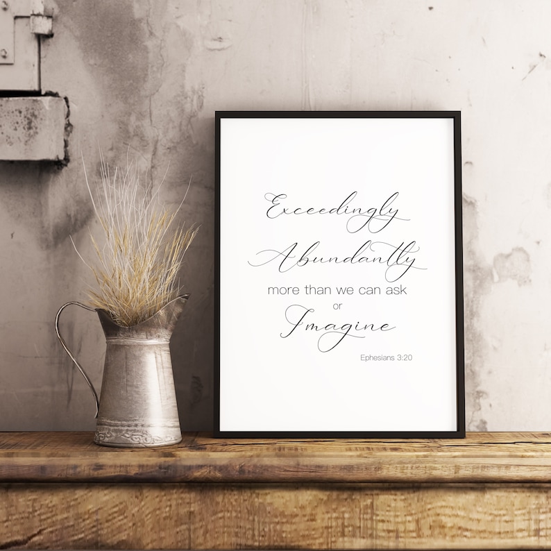 Printable Bible Blessing, Ephesians 3 20, Abundantly More Than We Can ...