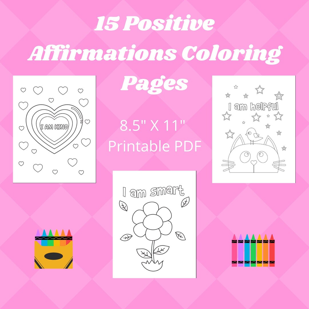 15 Positive Affirmations Coloring Pages - 8.5" X 11" Printable PDF ...