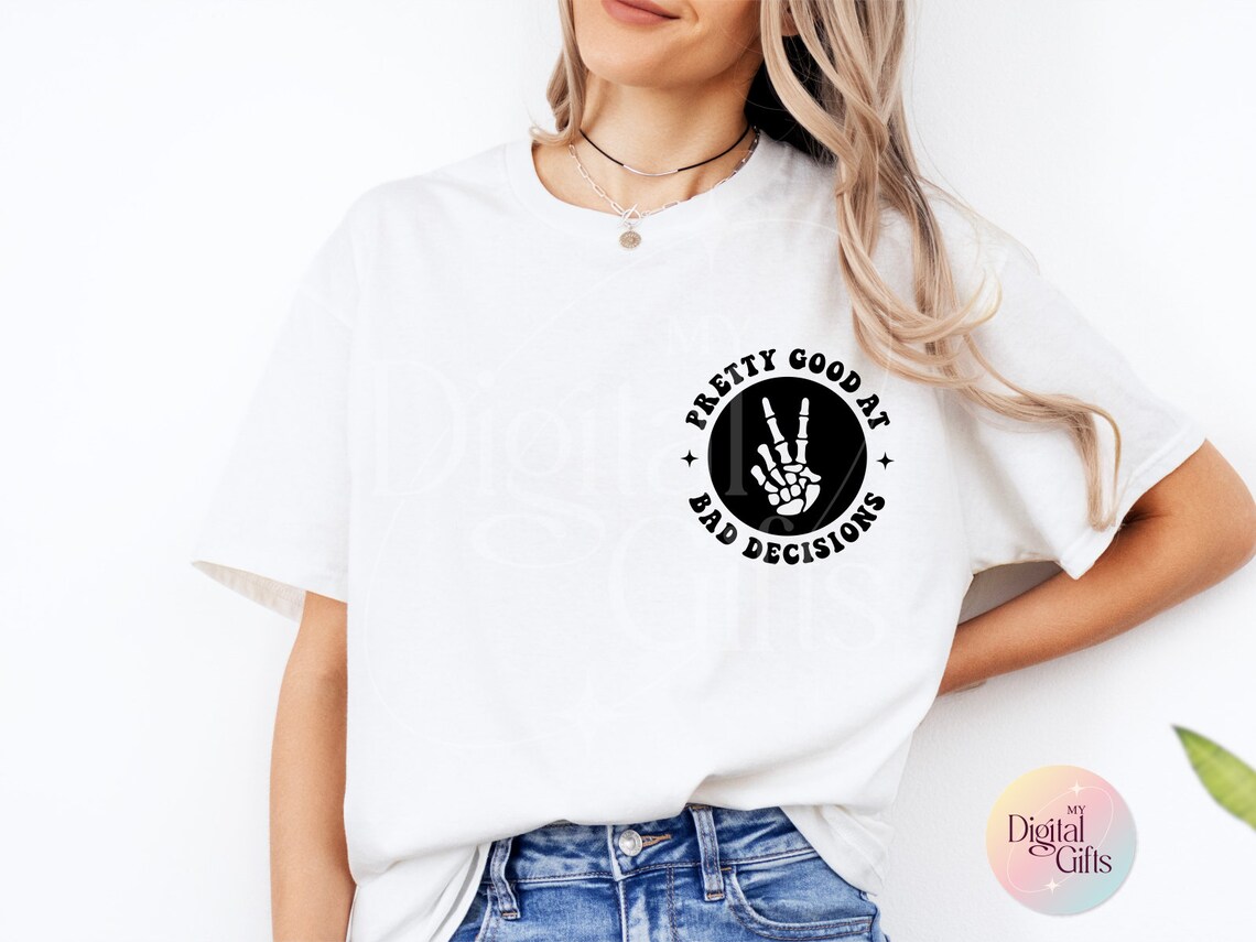 Pretty Good at Bad Decisions SVG PNG, Retro Svg, Snarky Svg, Funny ...