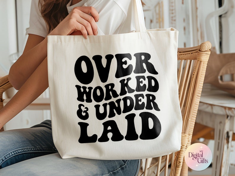Overworked and Underlaid SVG PNG, Retro Svg, Snarky Svg, Funny Adult ...