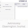 Explore the Cosmos: Astronomy Observation Journal With Log Sheets 120 ...