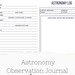 Explore the Cosmos: Astronomy Observation Journal With Log Sheets 120 ...