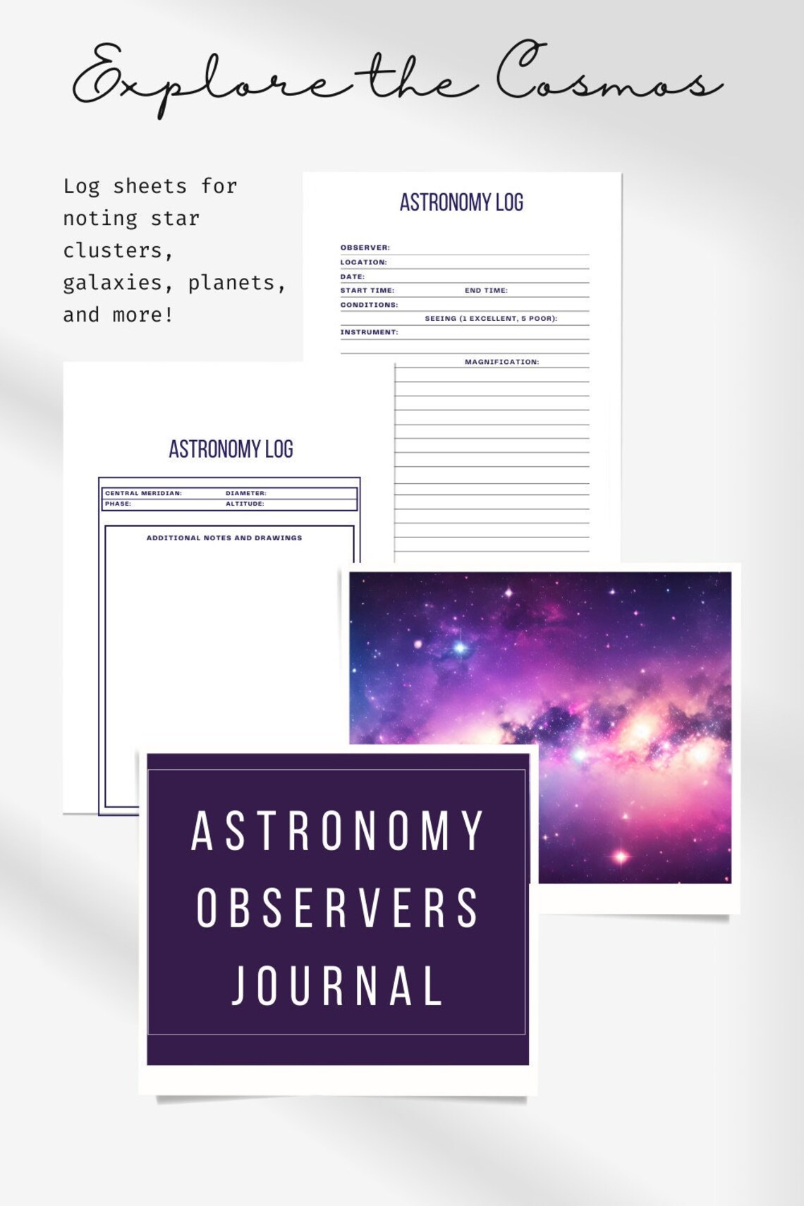 Explore the Cosmos: Astronomy Observation Journal With Log Sheets 120 ...