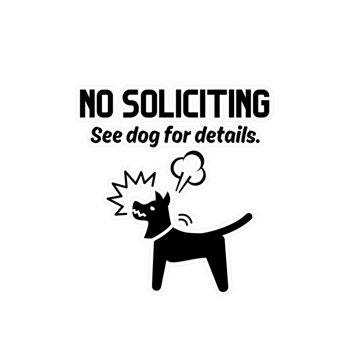 Funny No Soliciting Vinyl Decal - 'see Dog for Details' Front Door Sign ...