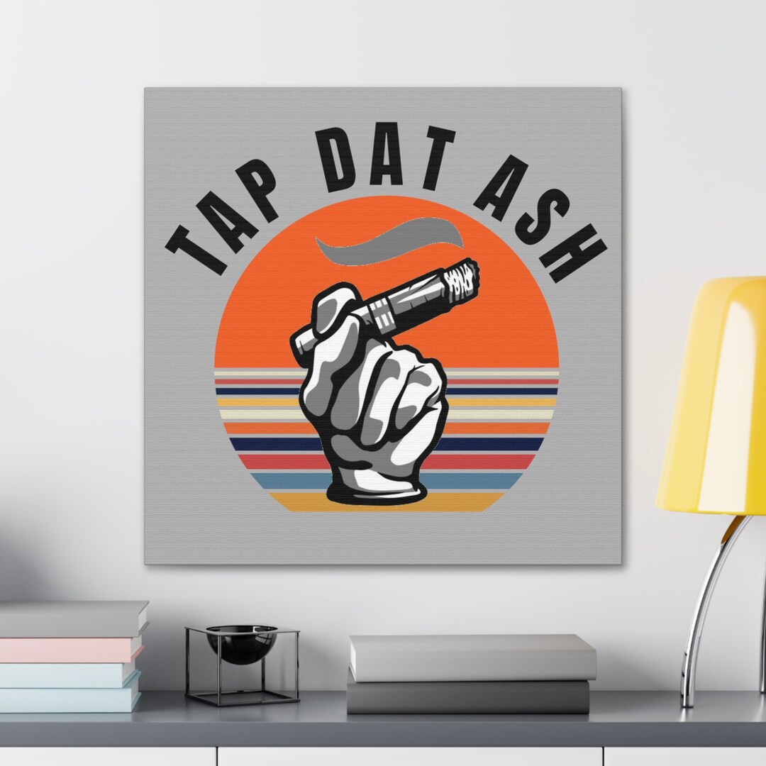 Cigar Smoker Canvas Art, Tap Dat Ash, Cigar Lounge Decor - Etsy