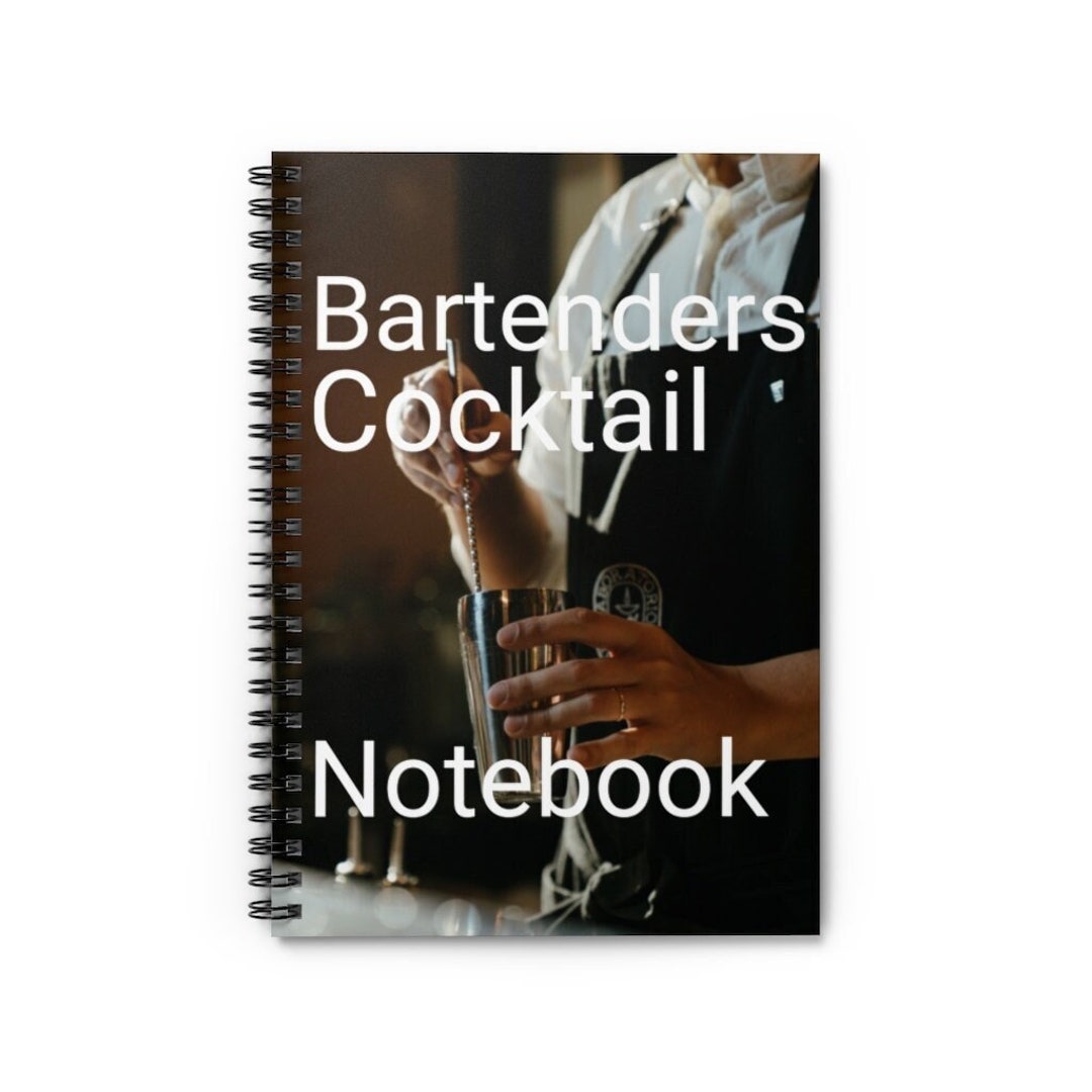 Bartender Cocktail Notebook: Spiral Bound, Ruled Pages - Etsy