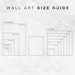 WHITESTONE | Wall Art Size Guide, Frame Size Guide, Comparison Chart ...