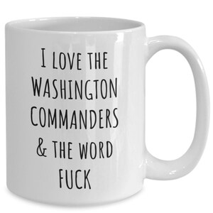 WASHINGTON COMMANDERS COMMANDERS I Love the Washington Commanders & the ...