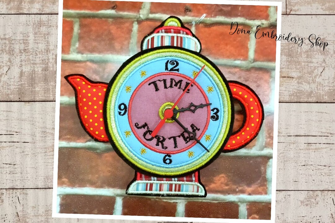 Time for Tea Clock ITH Machine Embroidery Design, Embroidery Files ...