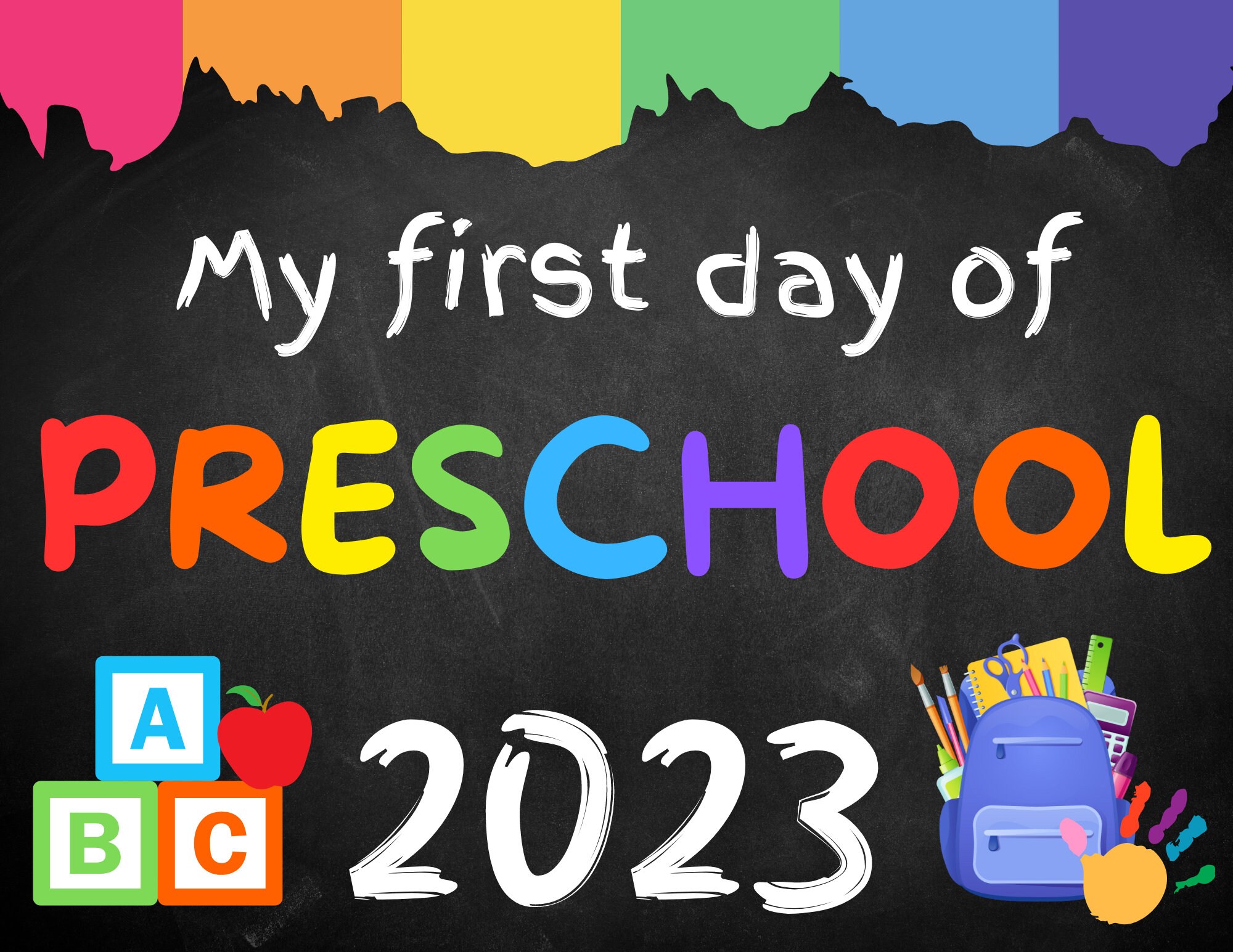 Customizable My First Day of School Sign Digital Download - Etsy