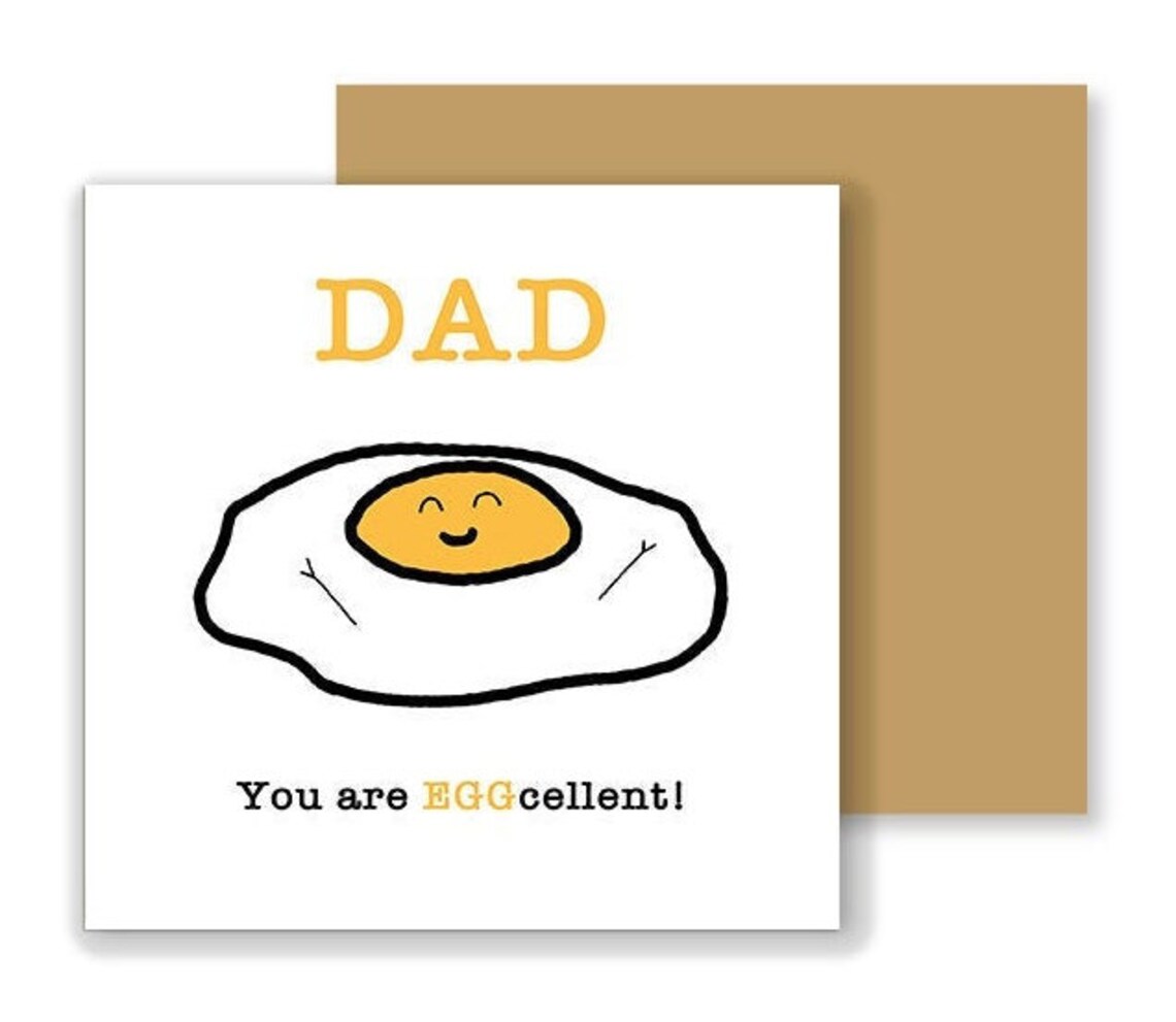 Dad you are EGGcellent Card Father's Day Card Birthday | Etsy