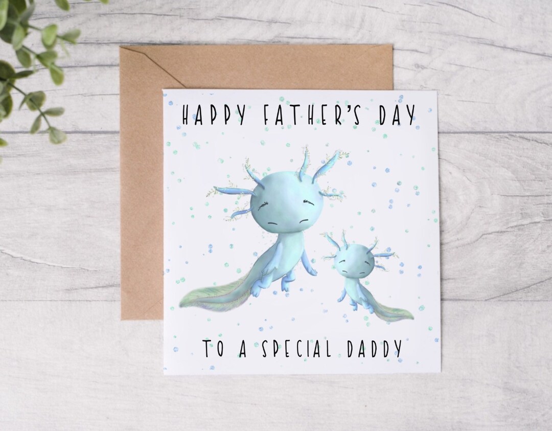 Axolotl Fathers Day Card Fathers Day Blank Card for Him - Etsy