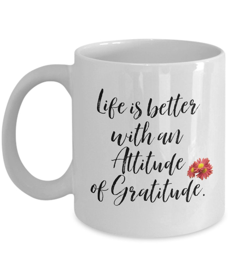 Attitude of Gratitude Inspirational Coffee Mug2 - Etsy