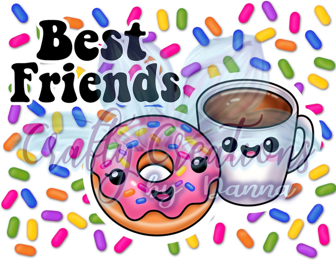 Best Friends Donut and Coffee Digital PNG Design - Etsy