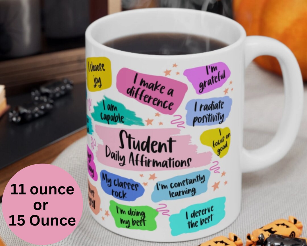 Student Daily Affirmations Coffee Mug, Positive Affirmations Cup for ...