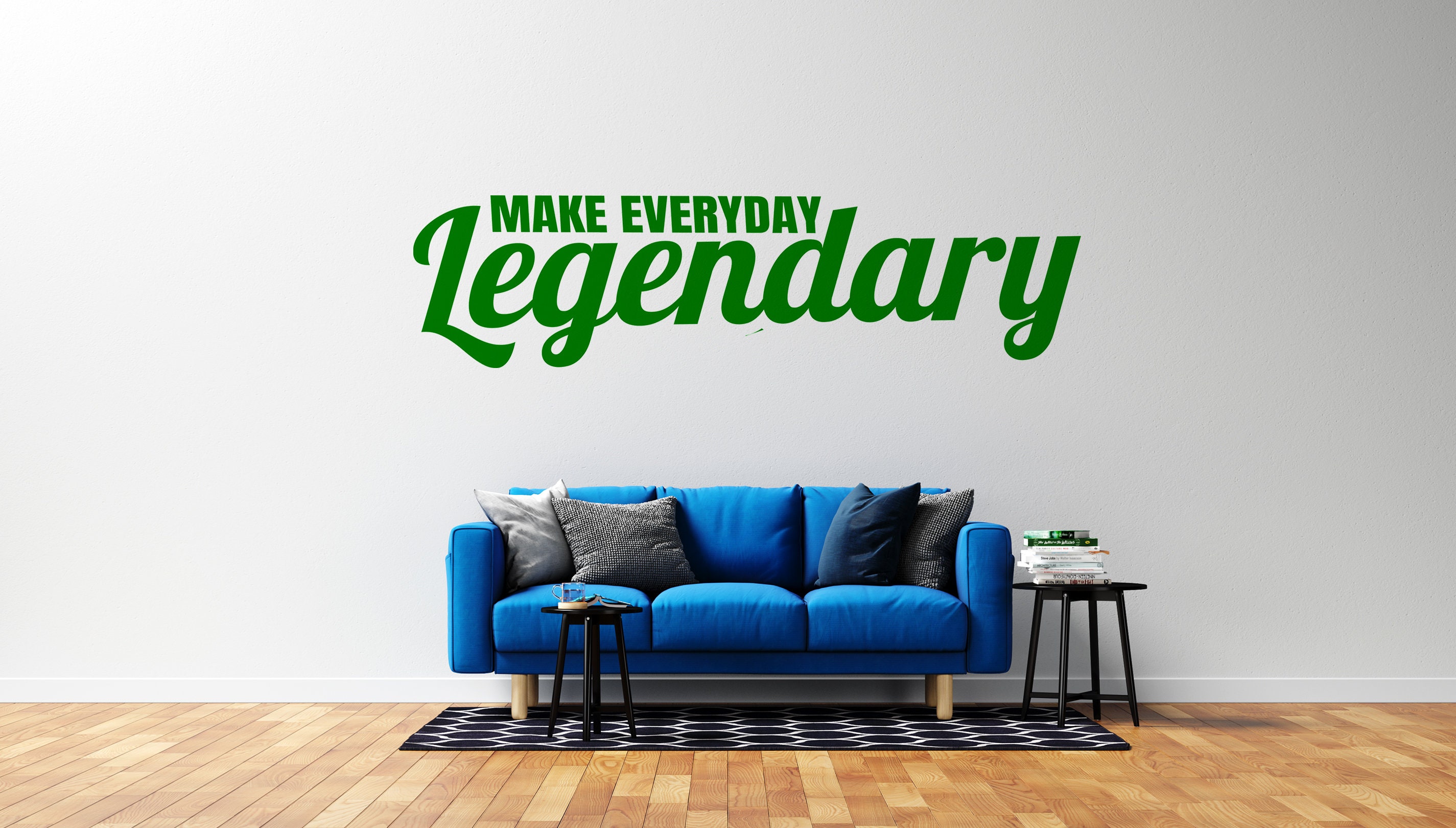 Home Décor Custom Vinyl Wall Decal Make Everyday Legendary Wall Decals ...