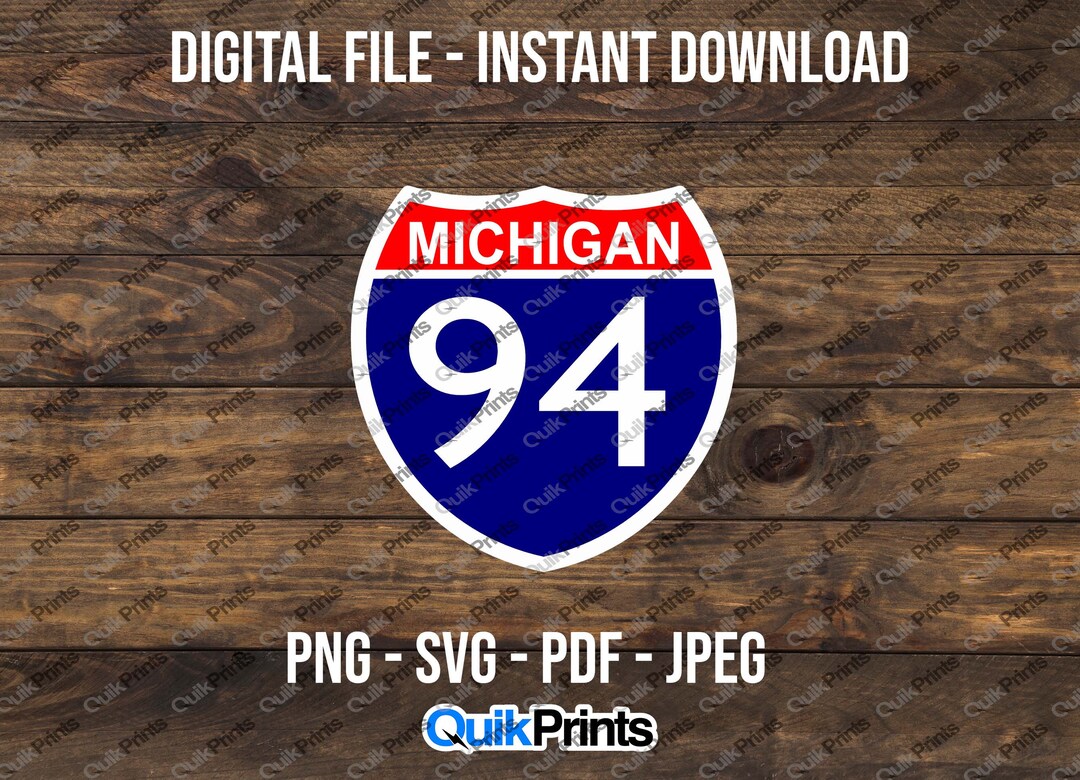 I94 Michigan Digital Download SVG PNG, Jpeg and PDF File - Etsy
