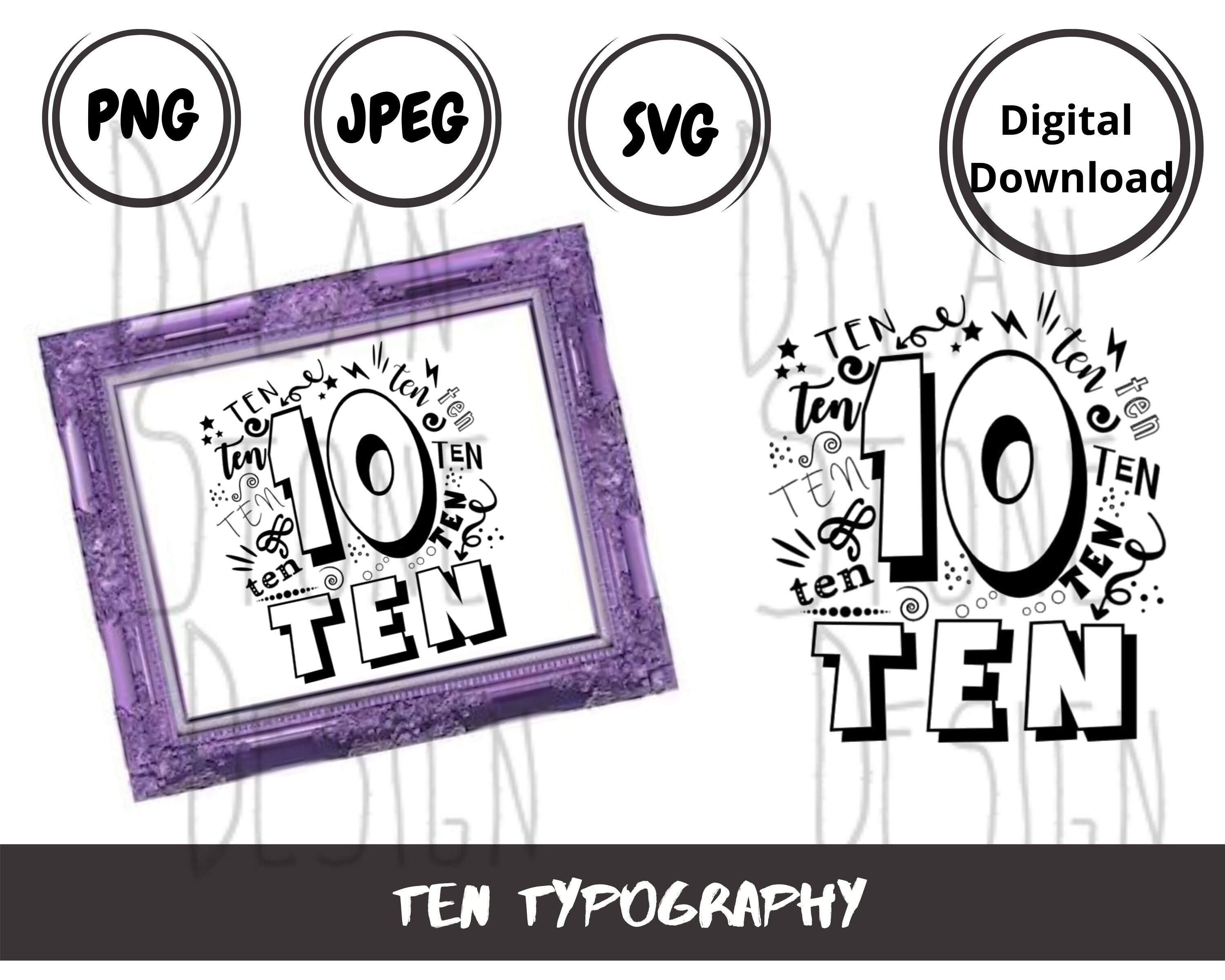 Ten Typography SVG PNG JPEG Digital Download Number | Etsy