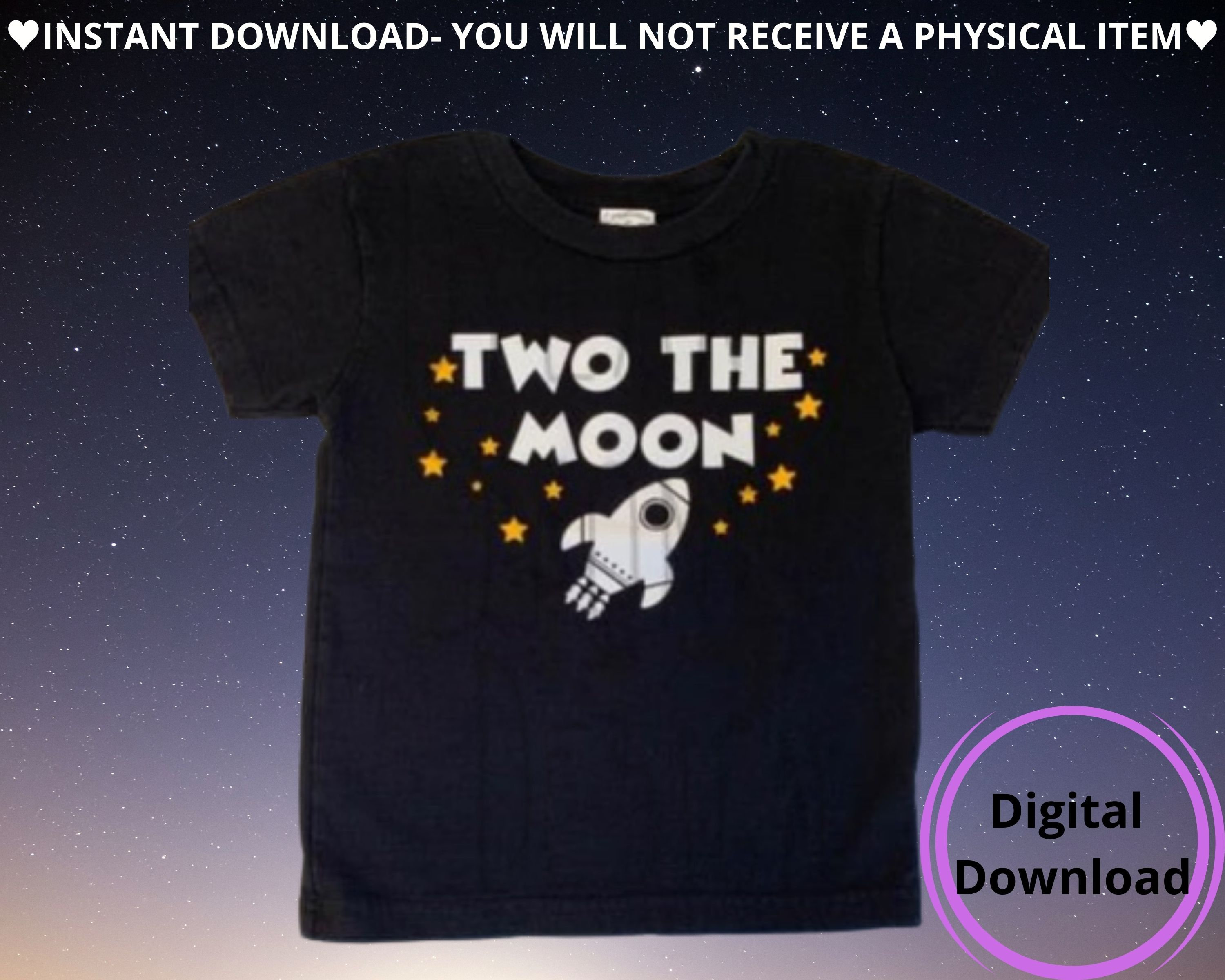 Two the Moon SVG PNG JPEG Digital Download Toddler Svg | Etsy