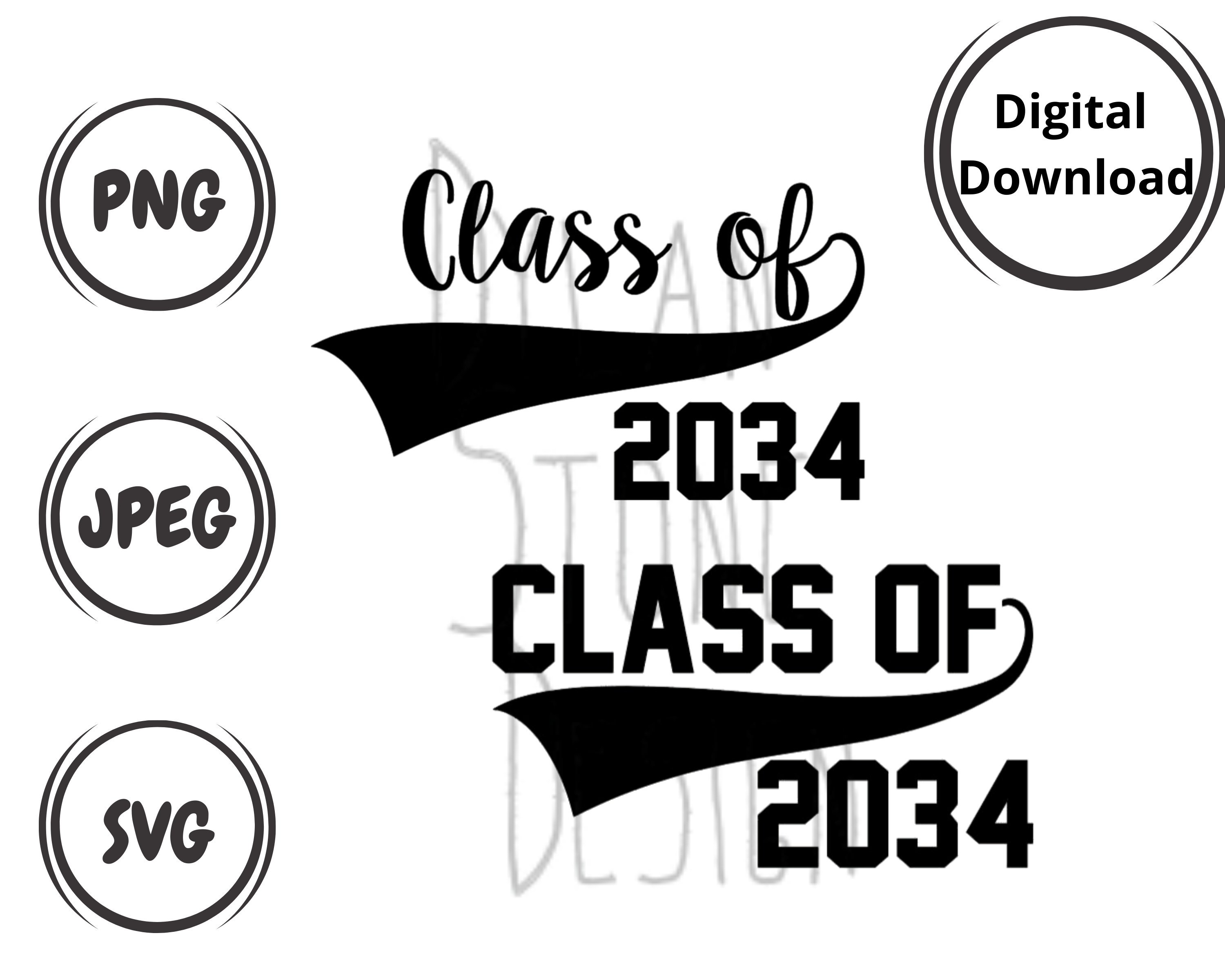 Class of 2034 SVG PNG Graduating Class of 2034 Seniors - Etsy