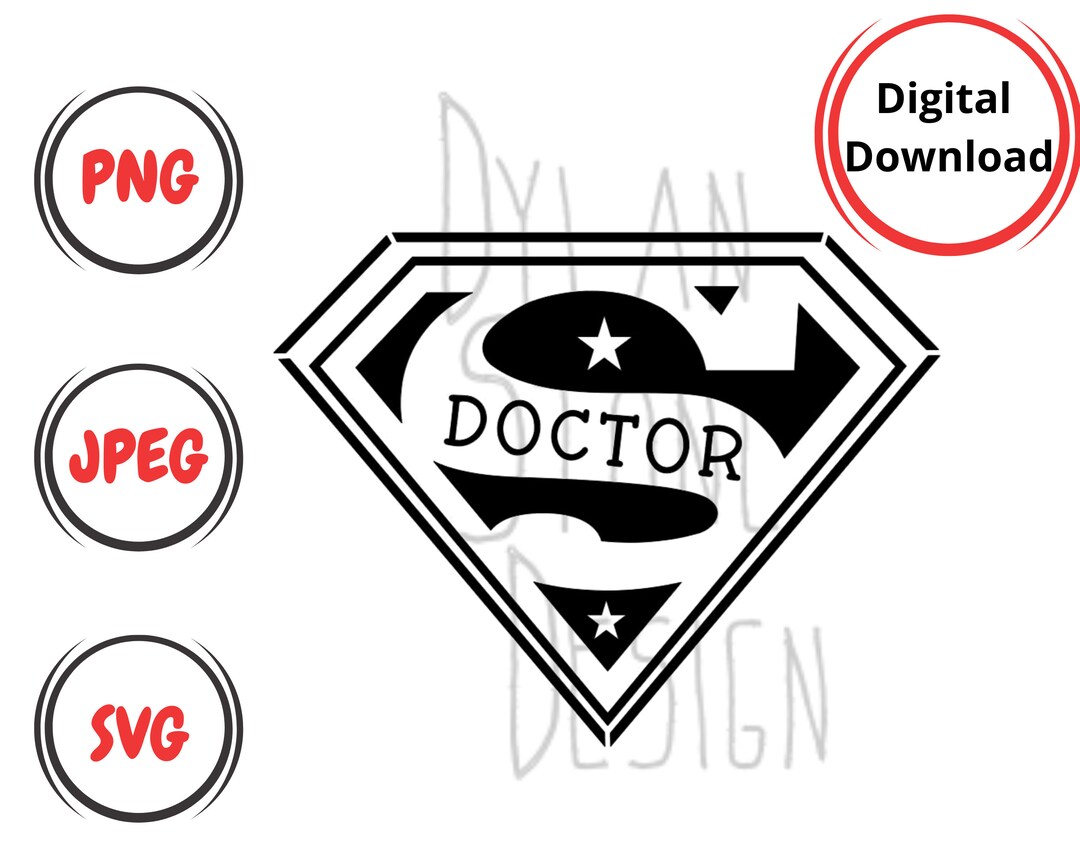 Super Doctor - Hero Doctor - SVG for Shirt - Doctor Shirt - Digital ...