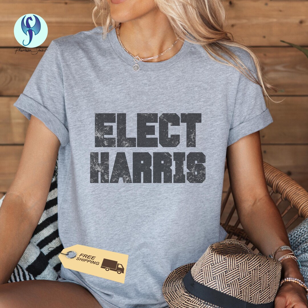 Elect Harris Tee, Kamala Harris, Harris for President Shirt, Kamala for ...