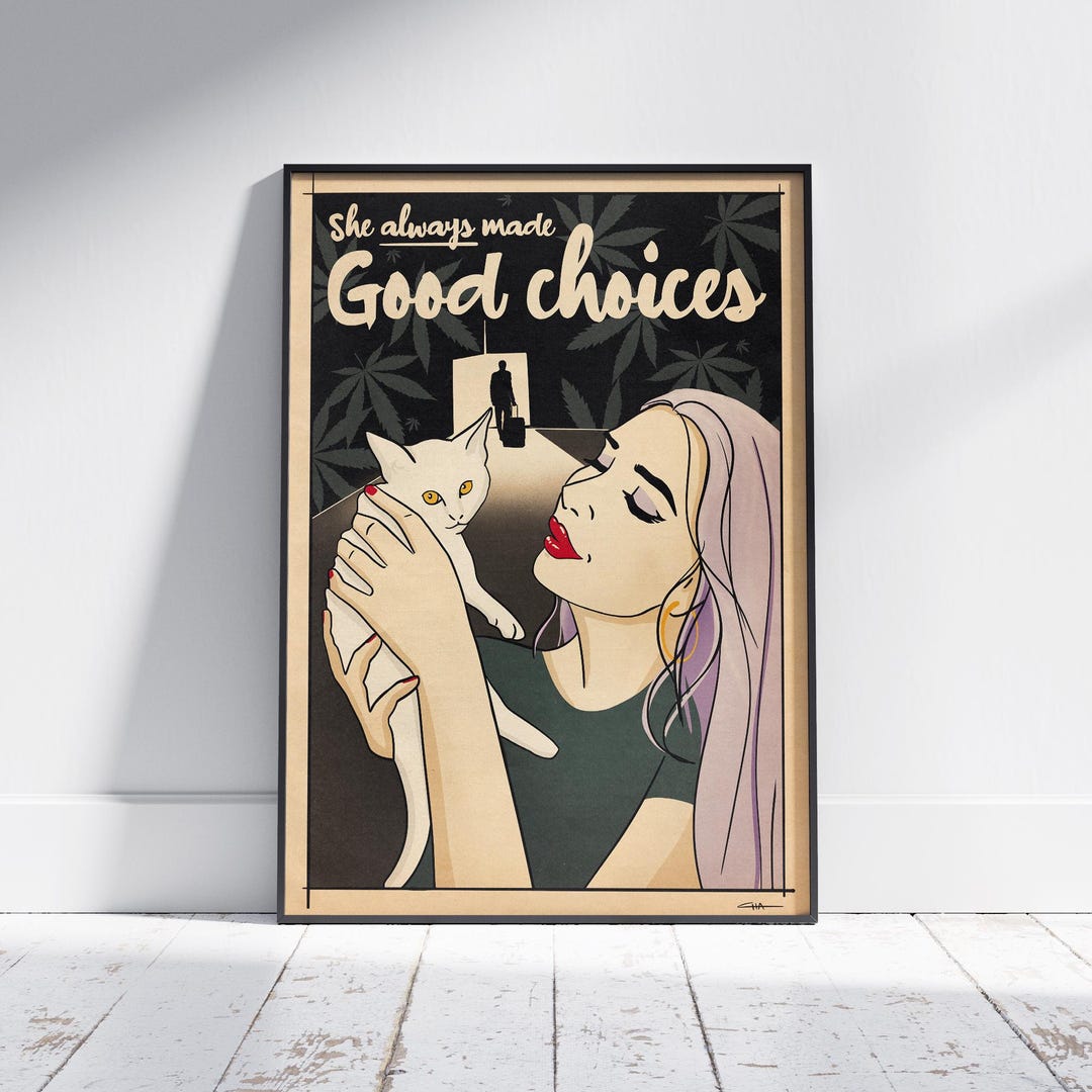 Good Choices Poster Limited Edition Girl Comic Design by Cha, Pop ...