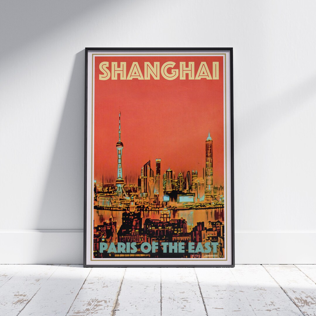 Shanghai Poster Paris of the East by Alecse Limited Edition China ...
